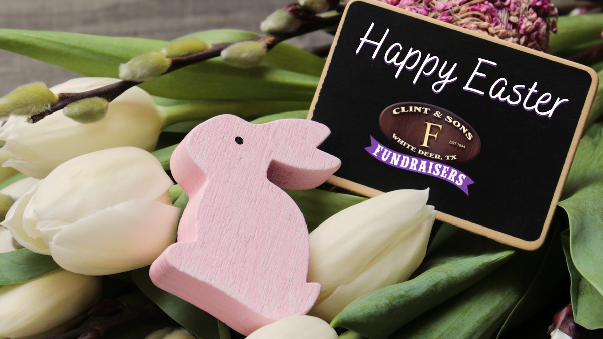 Happy Easter – Clint & Sons Fundraising